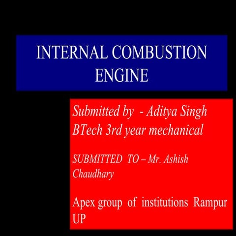 Internal combustion engine | PPTX