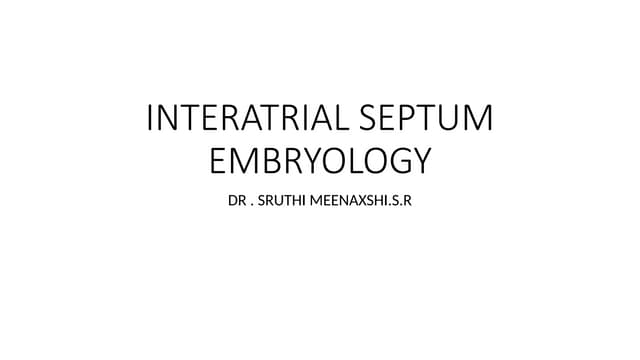 22. Development of Interatrial and Interventricular septum 2020.pdf ...