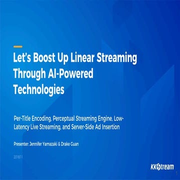 Let’s Boost Up Linear Streaming Through AI-Powered Technologies | PDF
