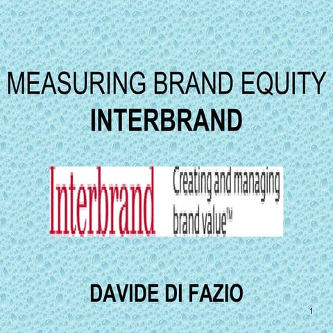 Measuring brand equity - Interbrand | PPT