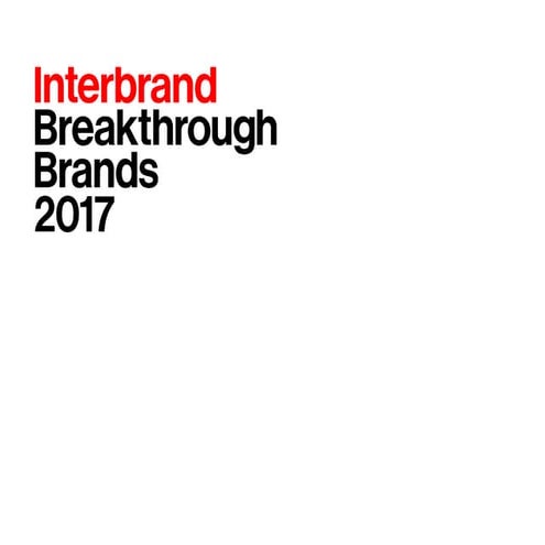 Interbrand Breakthrough Brands_2017_Report.pdf