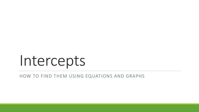 Lesson 3 finding x and y intercepts shared | PPT | Physics | Science