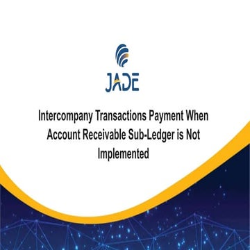 Intercompany Transactions Payment When Account Receivable Sub-Ledger is ...