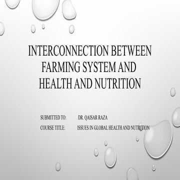 Interconnection farming system and health and nutrition.pptx