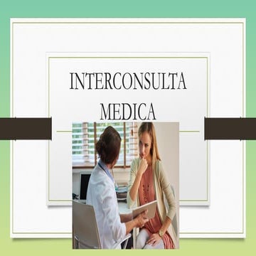 INTERCONSULTA MEDICA EN LA SALUD EN EL PERU.pptx