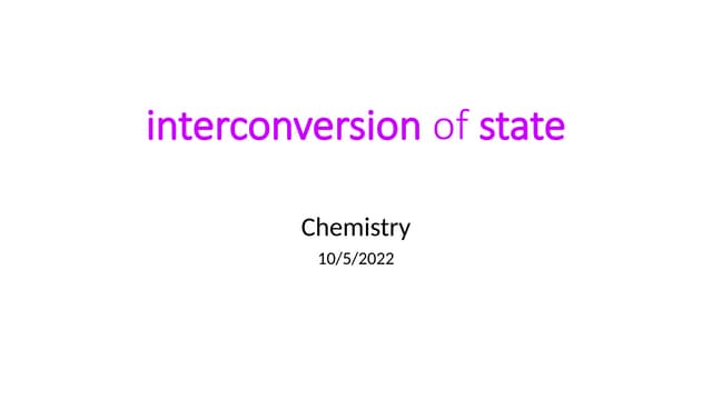 Change of states of matter.pptx | Chemistry | Science