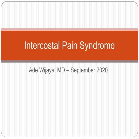 Intercostal Pain Syndrome | PPTX
