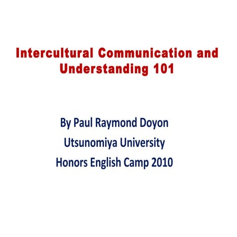 Intercultural communication and understanding 101 | PPT