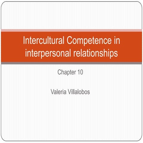 Intercultural competence in interpersonal relationships | PPT