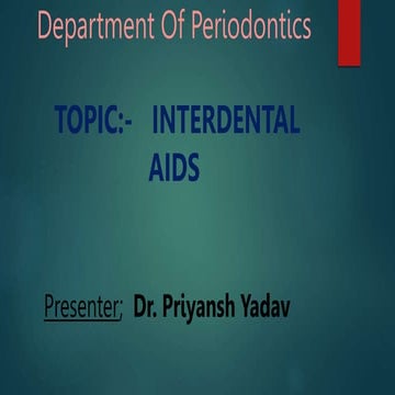 Interdental aids | PPTX