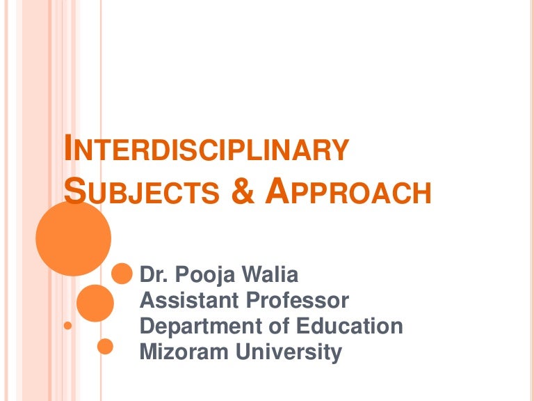 Interdisciplinary Approach
