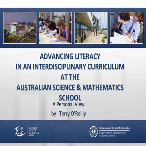 ADVANCING LITERACY IN AN INTERDISCIPLINARY CURRICULUM AT THE AUSTRALIAN ...