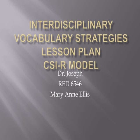 Interdisciplinary vocabulary strategies lesson plan ellis | PPTX