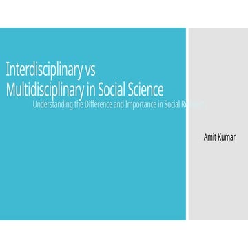 Interdisciplinary_vs_Multidisciplinary_Social_Science.pptx