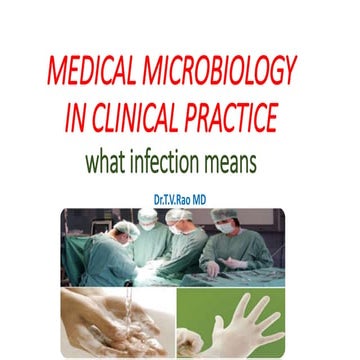MICROBIOLOGY IN CLINICAL PRACTICE what infection means? | PPTX ...