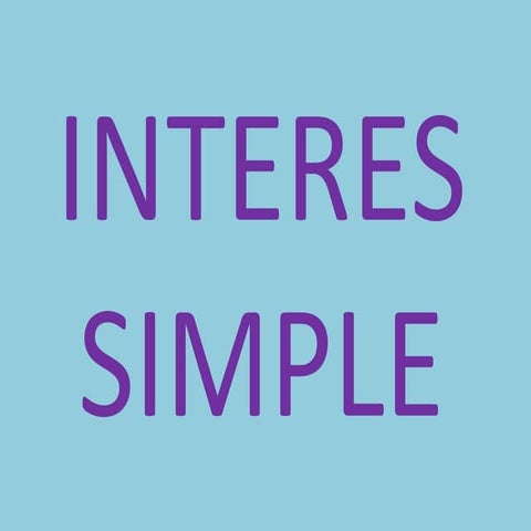 Ejercicios resueltos sobre interés simple y compuesto | PPTX