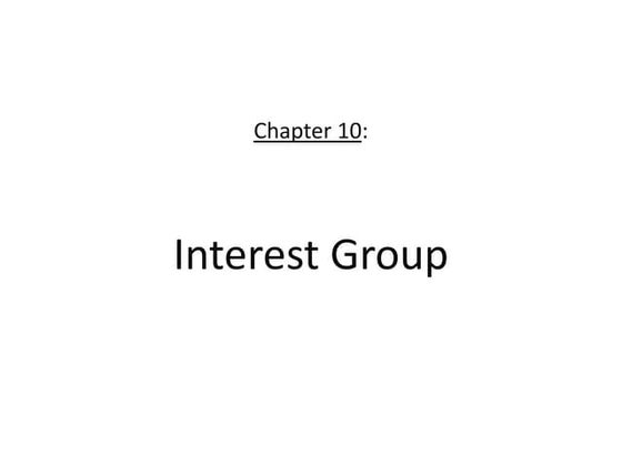 Interest groups | PPT