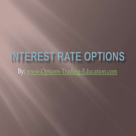 Interest Rate Options | PPTX