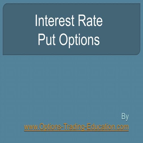 Interest Rate Put Options | PPTX