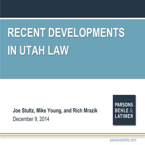 Recent Developments in Utah Case Law | PPTX