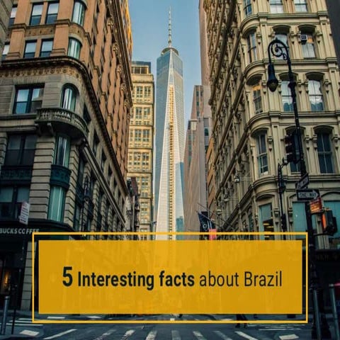 Interesting facts about brazil | PPT