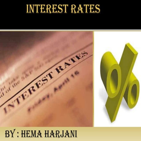 Interest rates Introduction to business finance | PPTX