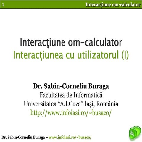 Interactiune om-calculator -- Interacţiunea cu utilizatorul (I) | PDF