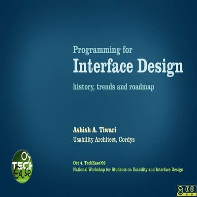Lecture on Interface Design for TechEase09 | PPT