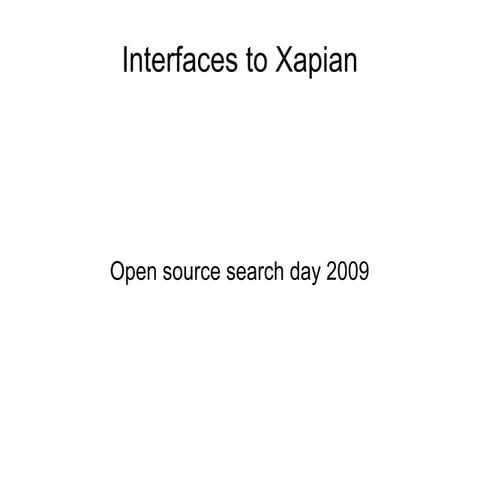Interfaces to xapian | ODP | Programming Languages | Computing