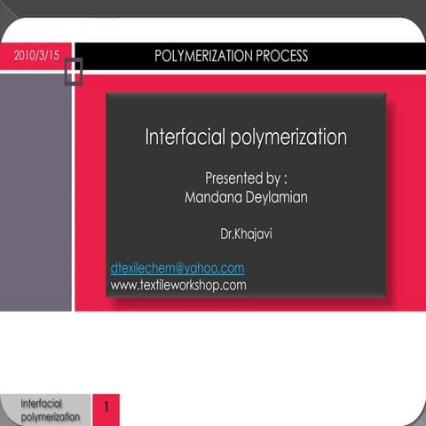 Interfacial polymerization(www.textileworkshop.blogspot.com) | PPTX ...