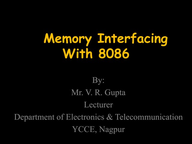 Interfacing memory with 8086 microprocessor | PPT Interfacing memory with 8086 microprocessor | PPT