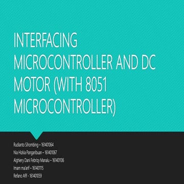 Interfacing microcontroller and dc motor (with 8051 microcontroller) | PPT