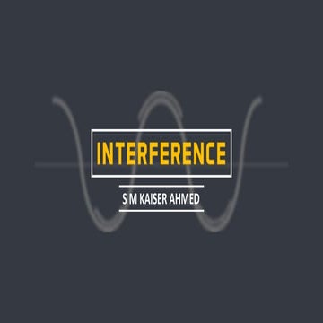 Physics Interference | PPTX
