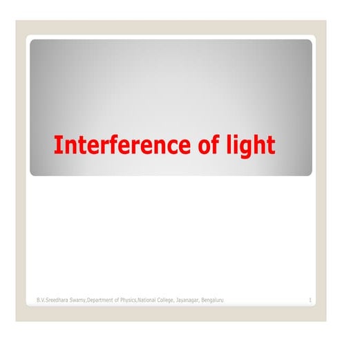 Interference of light presentation | PDF