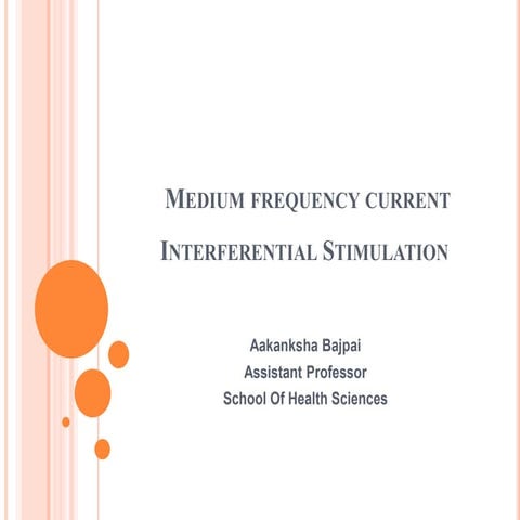 Interferential-Stimulation-Alternating-Currents (1).pptx
