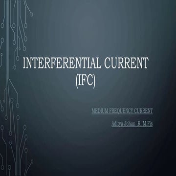 Interferential current (ifc) | PPTX