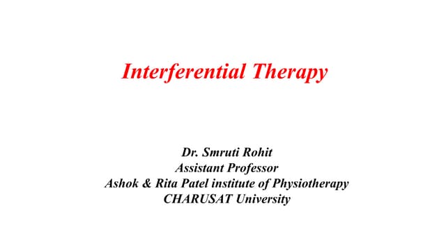 Interferential Therapy (IFT) | PPTX