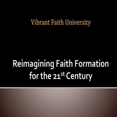 Faith Formation Ecosystem - Intergenerational Component | PPT