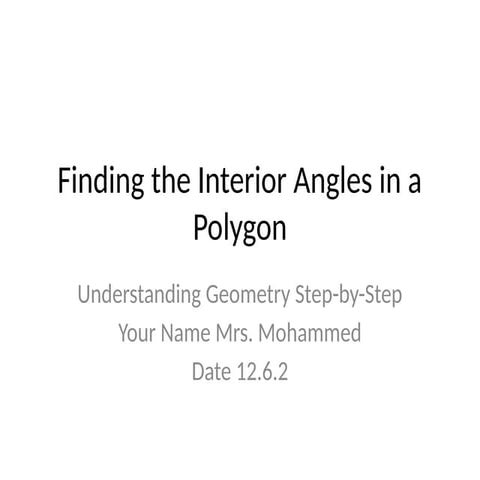 Interior_Angles_Polygon_Presentation.pptx