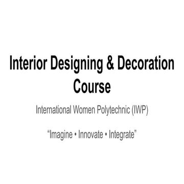 Interior Designing & Decoration Course.pptx