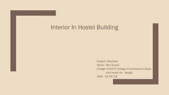 Design and planning of hostel building by vijayan | PPT