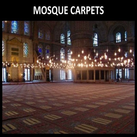 Mosque Carpets | PPTX