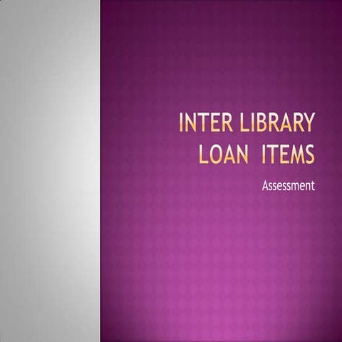 Inter library loan items | PPTX