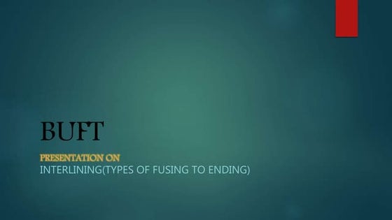 Fusing procedure in Garments Industry | PPT