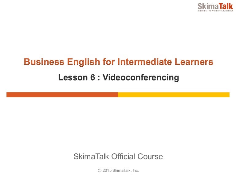 Intermediate Business English Lesson 06
