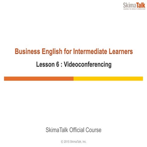 Intermediate Business English Lesson 06 | PDF