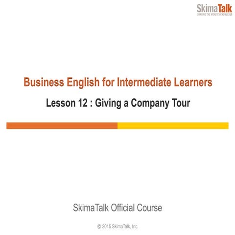 Intermediate Business English Lesson 12 | PDF
