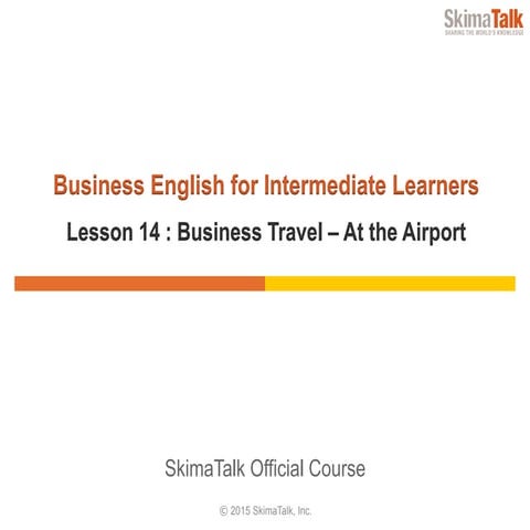 Intermediate Business English Lesson 14 | PDF