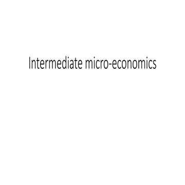 Intermediate micro-economics lecture notes.pptx