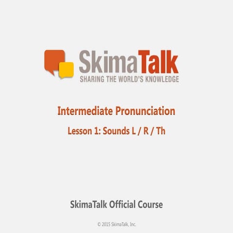 Intermediate pronunciation - Lesson 1 | PDF